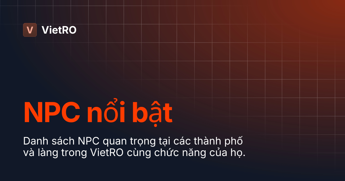 NPC nổi bật | VietRO