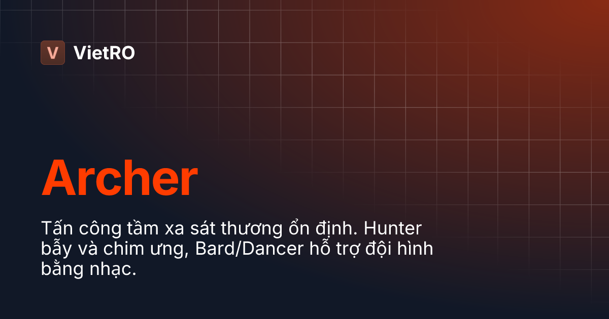 Archer | VietRO