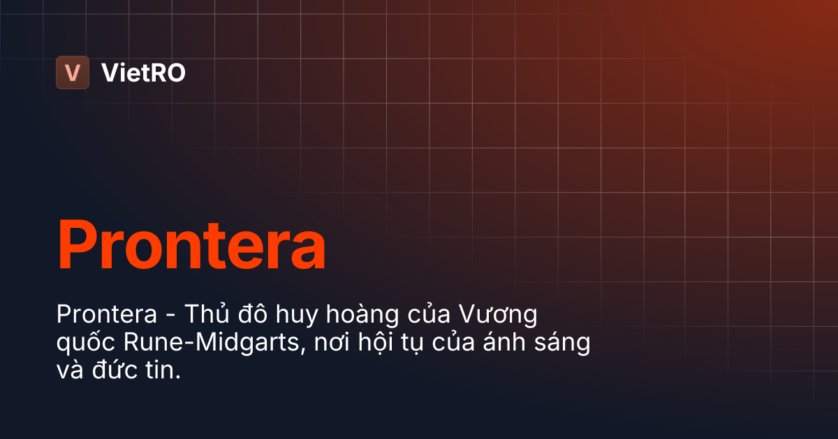 Prontera | VietRO